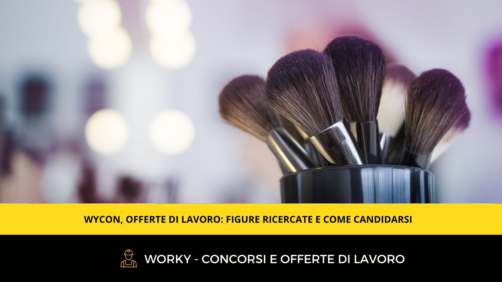 Wycon, offerte di lavoro: figure ricercate e come candidarsi